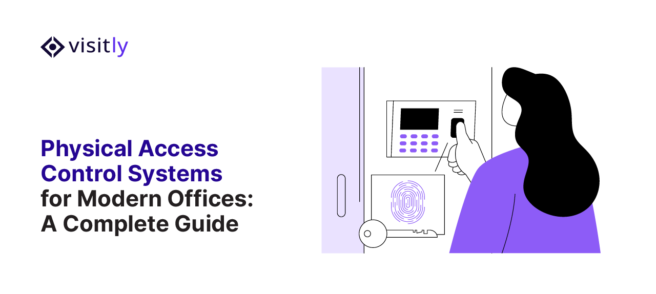 Comprehensive Guide on Physical Access Control System